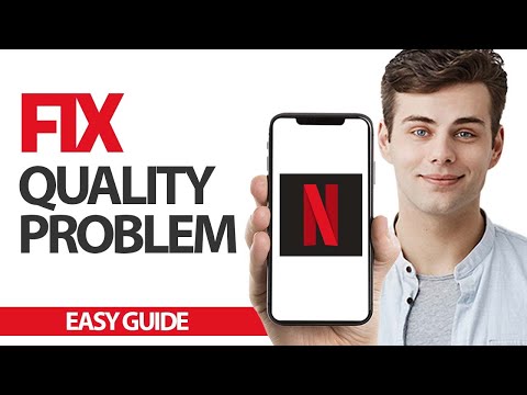 How To Fix Netflix App Quality Problem | Final Solution