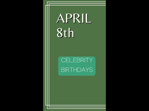 Famous Birthdays, April 8th #celebrity #birthday #trivia #quizchamp