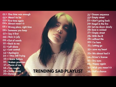 Best Sad Songs Lyric Playlist 💔 Billie Eilish, Adele, Taylor Swift, Bruno Mars (1 Hour Lyric Mix)
