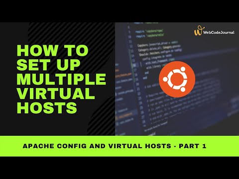 Apache Virtual Host part 1: How to set up multiple Virtual Hosts in Apache