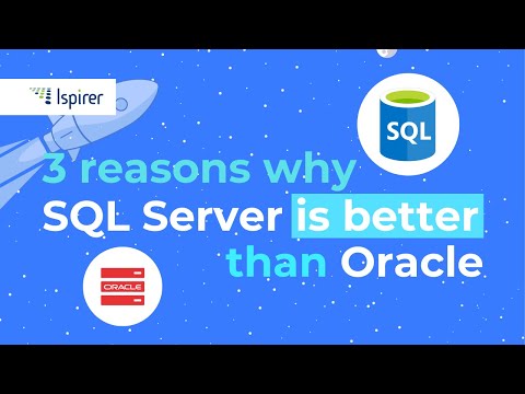 3 Reasons Why SQL Server is Better than Oracle!