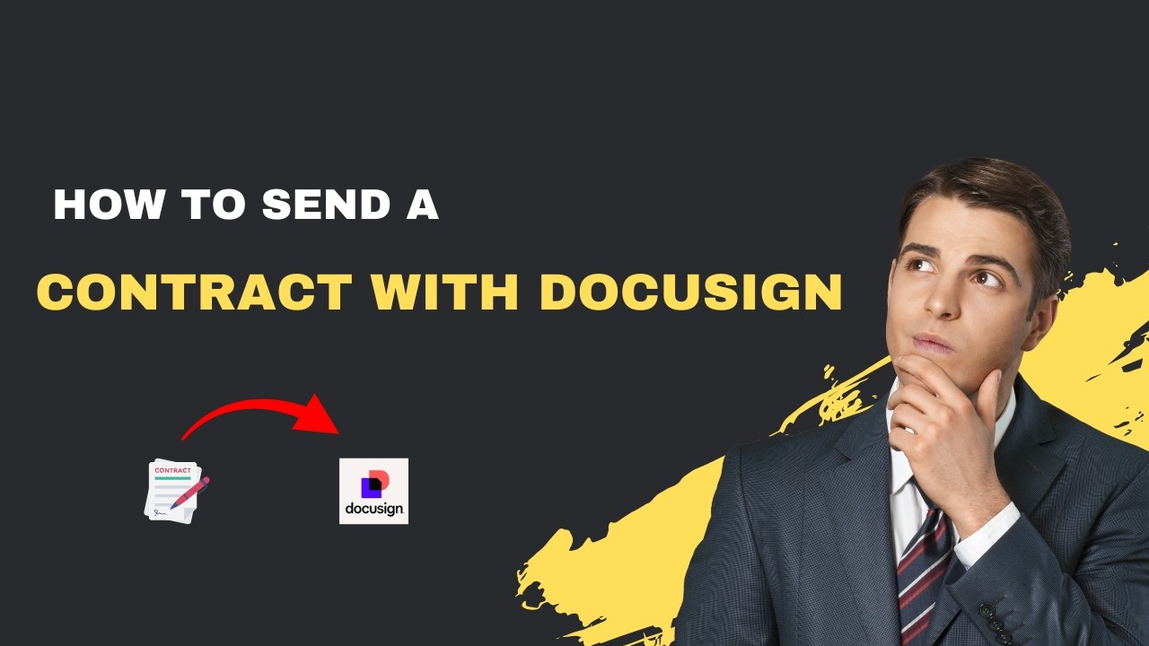 How to Send a Contract with DocuSign – 2026 eSignature Guide