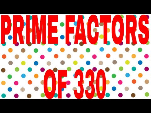 PRIME FACTORS OF 330