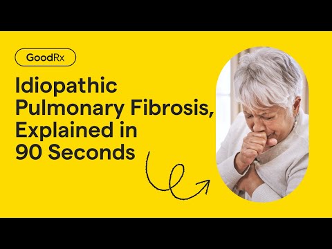 What Is Idiopathic Pulmonary Fibrosis? Symptoms and Causes | GoodRx
