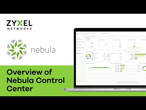 Overview of Zyxel Nebula Control Center