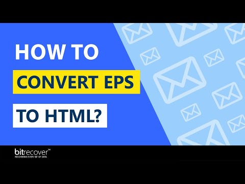 How to Convert EPS to HTML Format Along with All Crucial Information?