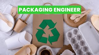 What is the role of a Packaging Engineer