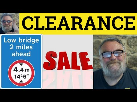 🔵 Clearance Meaning - Clearance Examples - Clearance Definition - GRE Vocabulary - Clearance