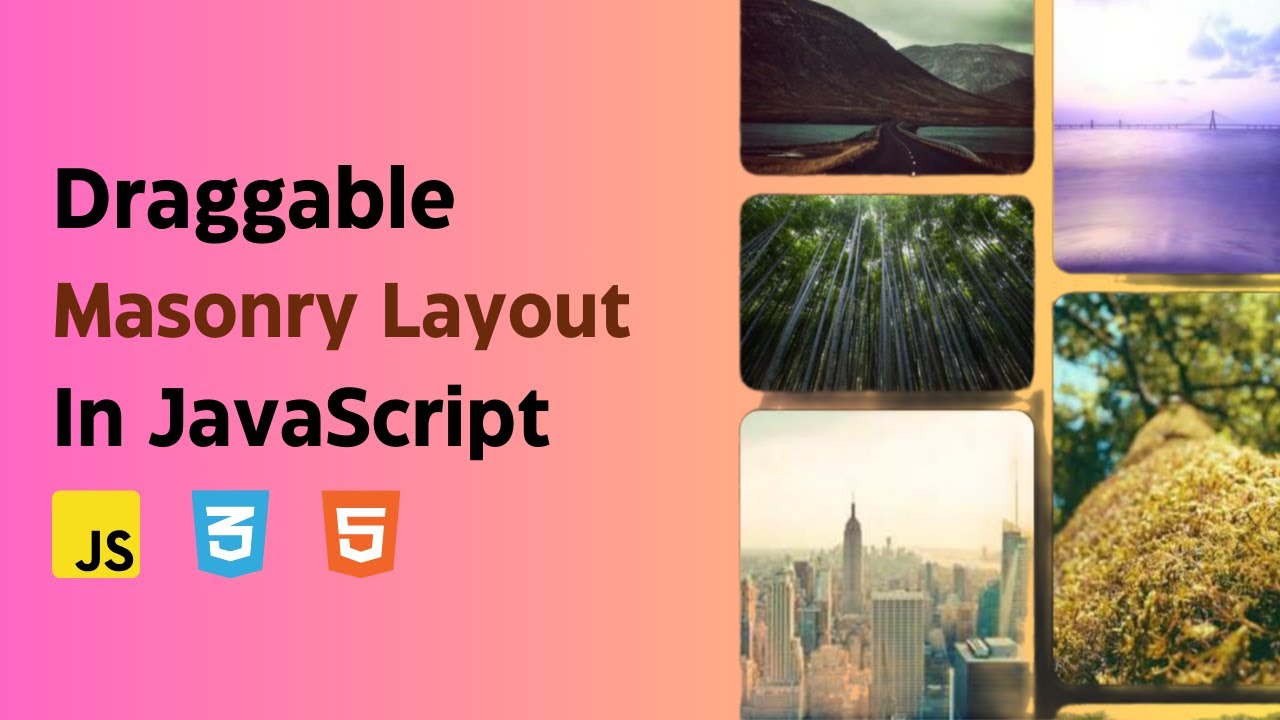 Create A Responsive Draggable Masonry Grid Layout with Vanilla JavaScript