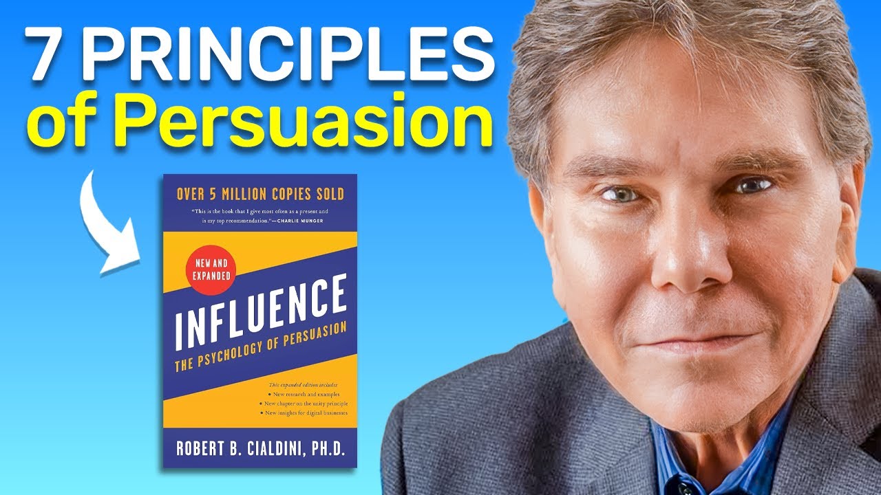 "Robert Cialdini - 7 Principles of Influence Explained" - Full ...
