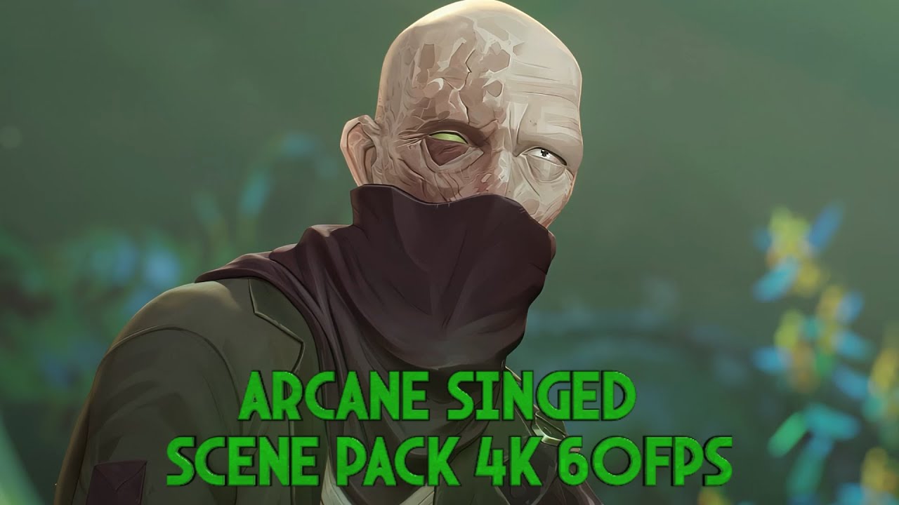 Singed Scene Pack 4K 60fps