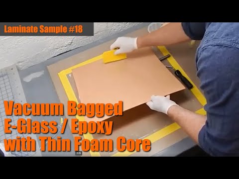 Laminate Sample #18: Vacuum Bagged E-glass / Epoxy with Thin Foam Core