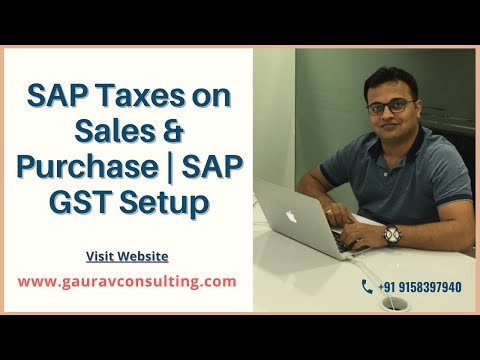 SAP Taxes on Sales & Purchase | SAP GST Setup