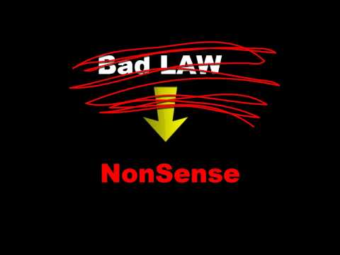 Good Law makes Good Sense, Bad Law is Nonsense.mp4