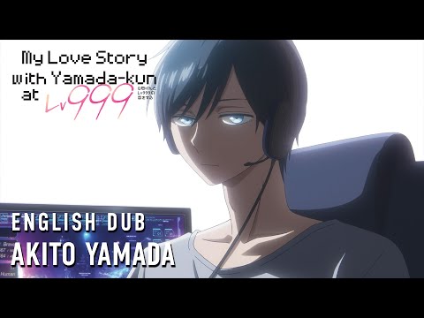 My Love Story with Yamada-kun at Lv999 | AKITO YAMADA (English dub)