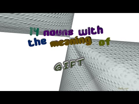gift - 16 nouns which are synonym to gift (sentence examples)