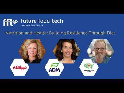 Future Food-Tech Webinar - Nutrition and Health