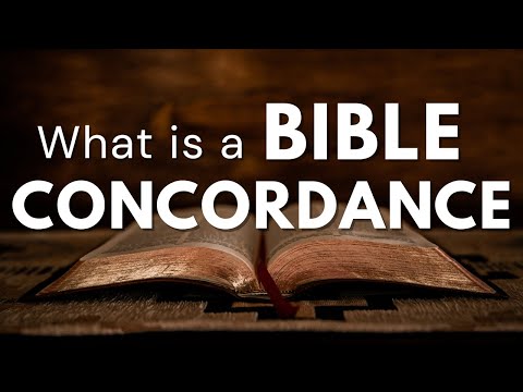 What is a Bible Concordance and How Does It Work?