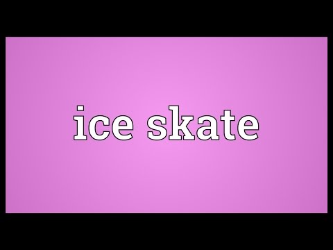 Ice skate Meaning