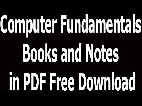 Computer Fundamentals Books and Notes in PDF Free Download