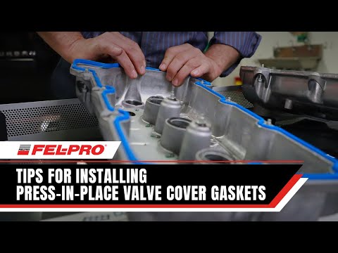 Tips for Installing Press-in-Place Valve Cover Gaskets | Fel-Pro Gaskets