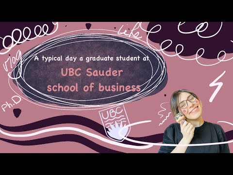 VLOG: A ph.D. student at UBC Sauder school of business Vancouver #UBCGraduatePrograms #Sepzvibez