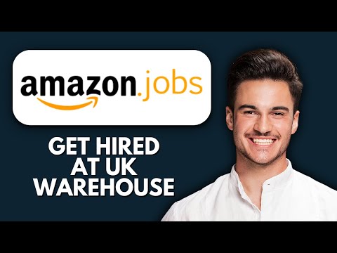 NEW! How to Get Hired at Amazon Warehouse UK (2025) | Complete Application & Assessment Guide