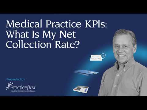 Medical practice KPIs: What is my net collection rate?