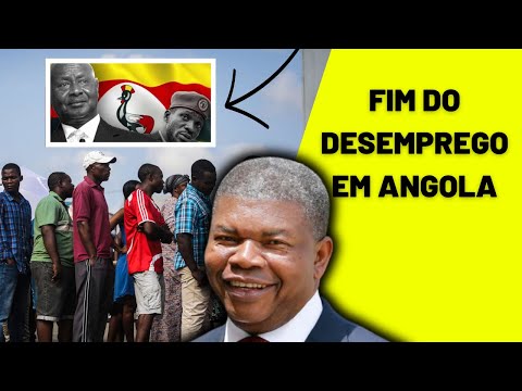 Angola vai receber 250M USD do Banco mundial para criar 500 mil empregos | Polémica no Uganda