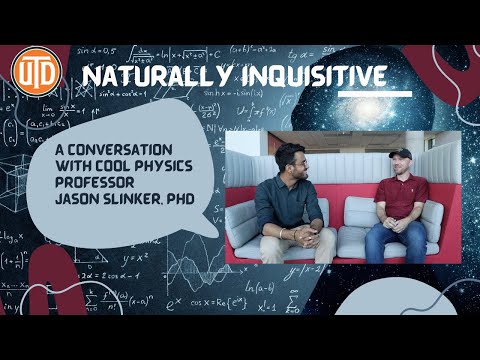 A Conversation With Cool Physics Professor | Naturally Inquisitive