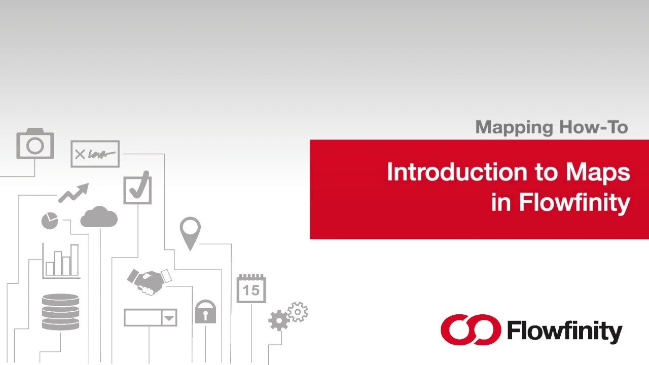 Introduction to Maps in Flowfinity