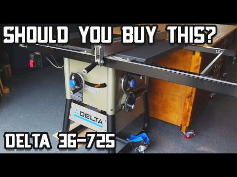 Delta 36-725 Table Saw Review // Buying a Table Saw