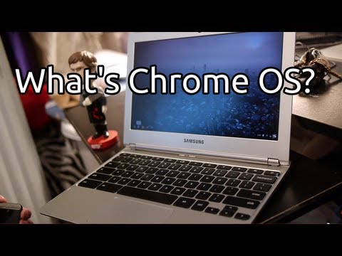 What Is Chrome OS?