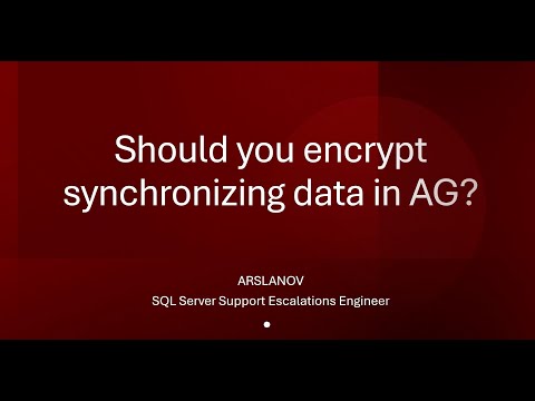 SNHA21: Should you encrypt synchronizing data in Availability group cluster?