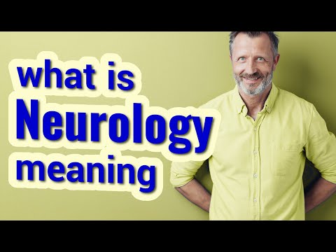 Neurology | Definition of neurology