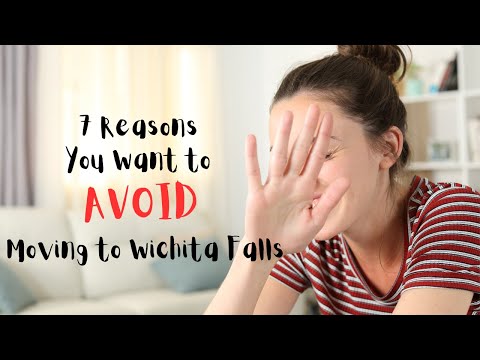 7 Reasons You Want to Avoid Moving to Wichita Falls