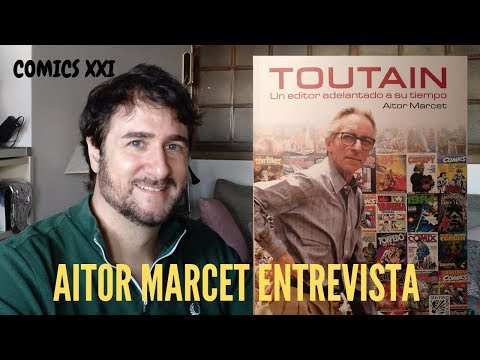 Entrevista para Comics XXI. | LOS COMIX DE TOUTAIN