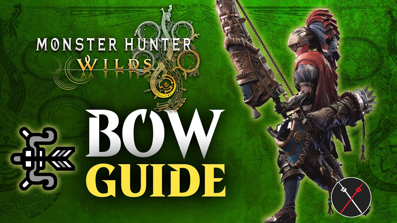 Monster Hunter Wilds Bow Guide - Combos & Changes in MHWilds