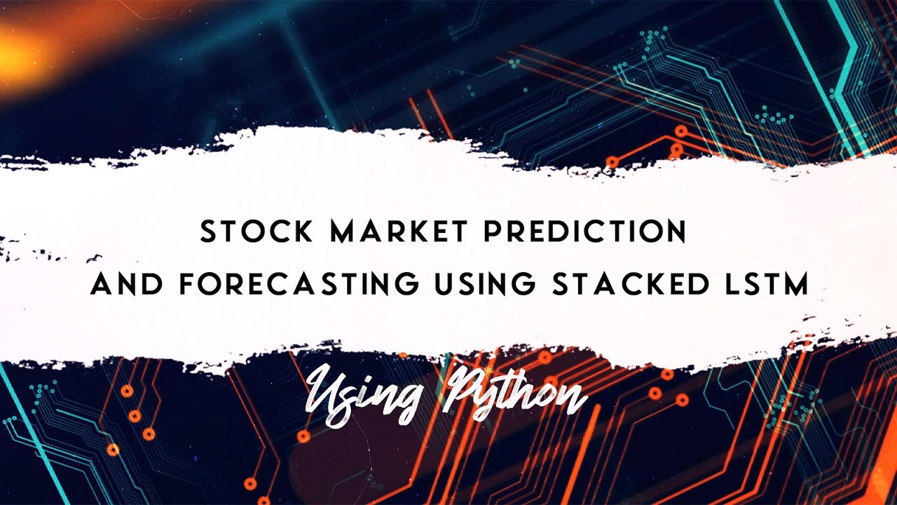 Stock Market prize prediction and Forecasting using atacked LSTM model || Using Python ||