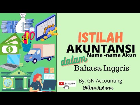 ISTILAH AKUNTANSI DALAM BAHASA INGGRIS | Nama akun