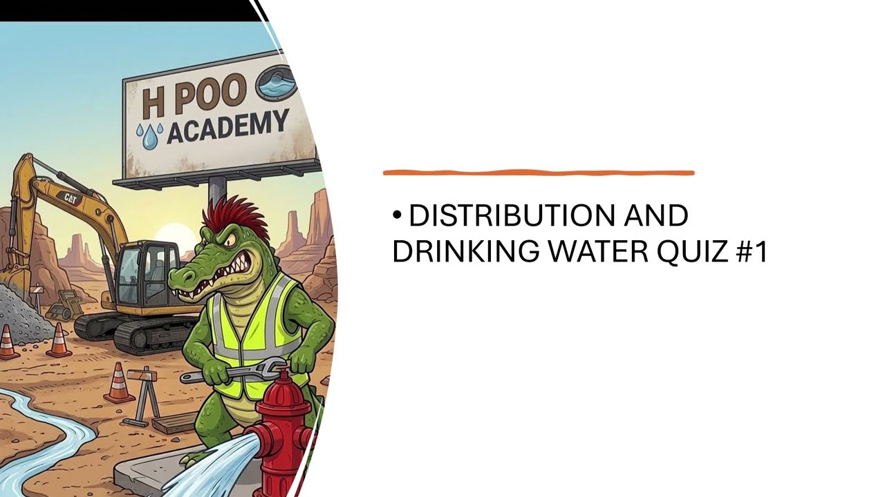 Water Distribution Quiz 1