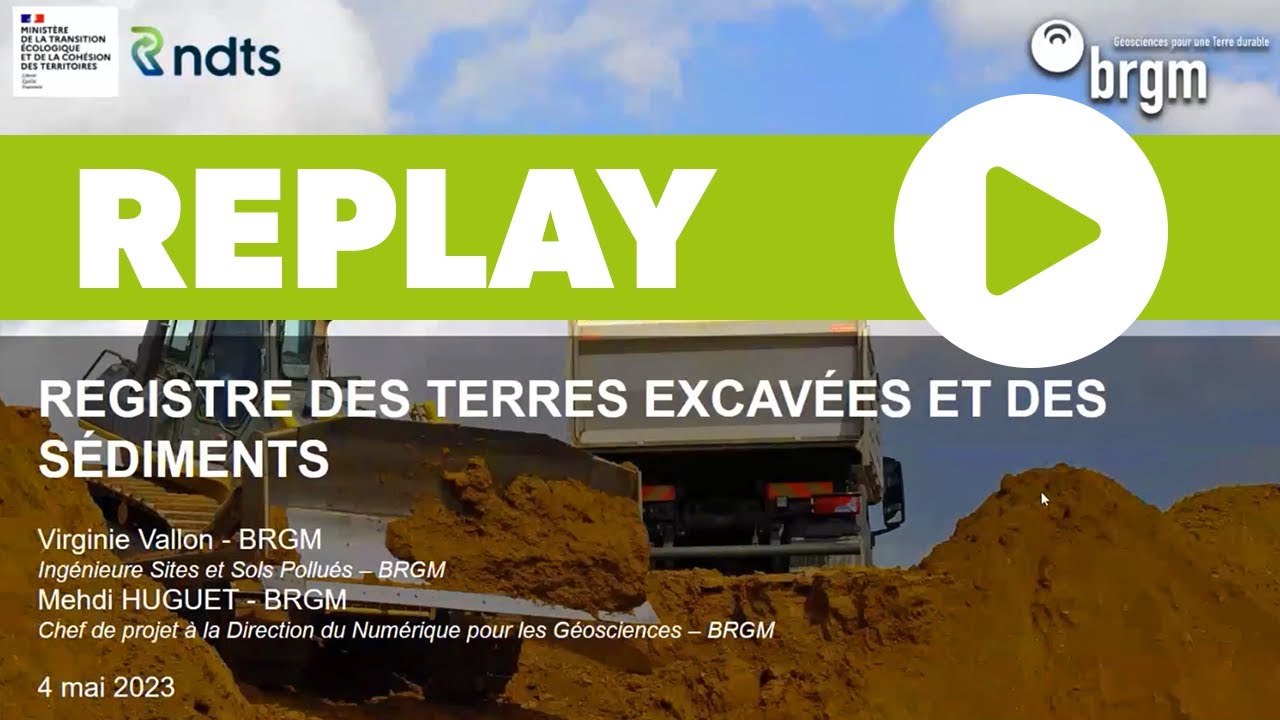 Webinaire RNDTS - Registre des terres excavées et sédiments
