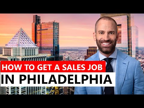 How to Get a Sales Job in Philadelphia