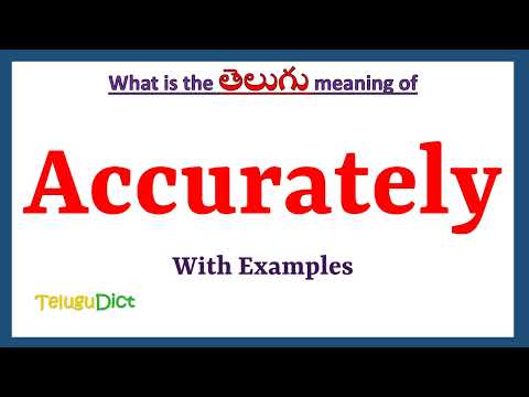 Accurately Meaning in Telugu | Accurately in Telugu | Accurately in Telugu Dictionary |