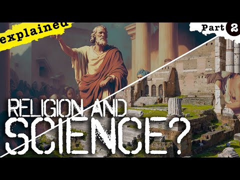 Was Ancient Greek Science a type of Religion? (Religion, Magic, and Science Part 2)