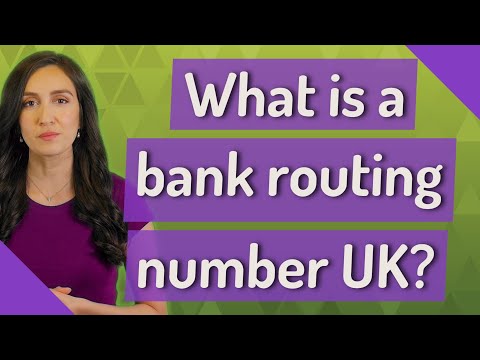 What is a bank routing number UK?