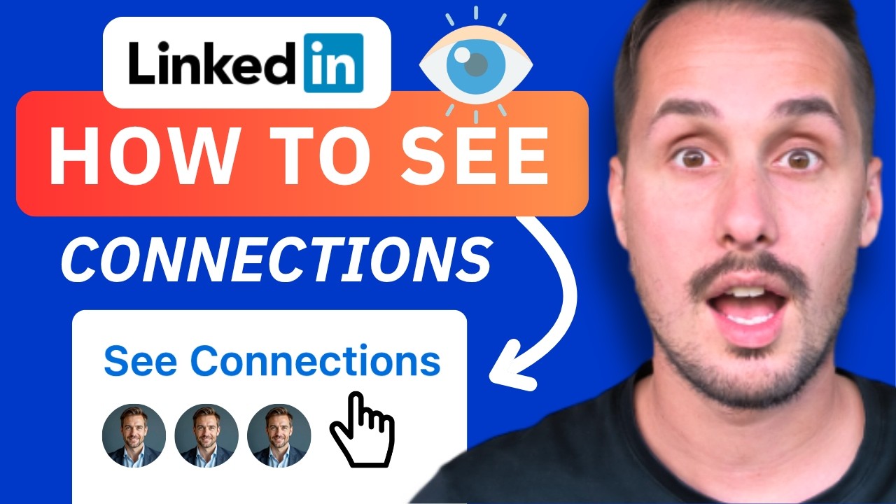 How to See Someone’s Connections on LinkedIn (Step-by-Step Guide)