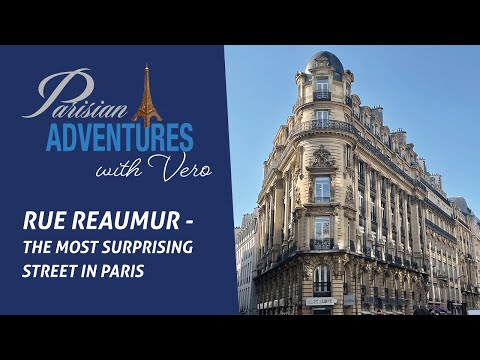 Is rue Réaumur the most surprising street in Paris?