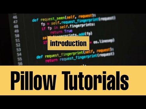 Python Pillow Library (PIL) tutorial series - Introduction