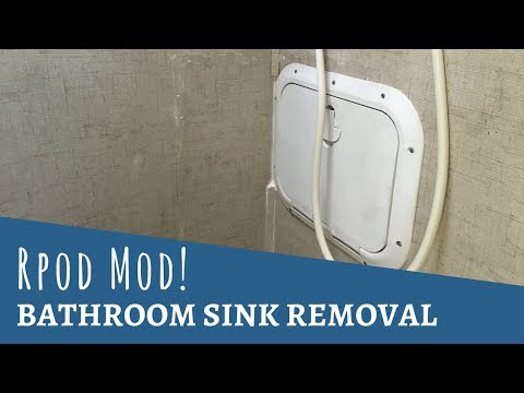 RPod 177 Modification / Bathroom Sink Removal!